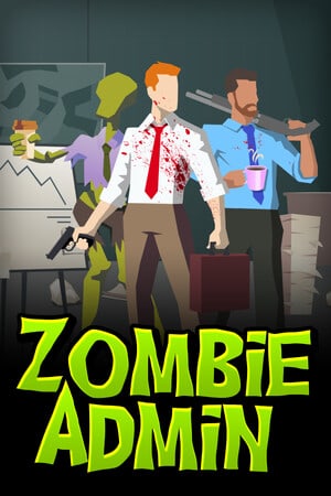 Zombie Admin скачать торрент игру (Последней версии) на ПК